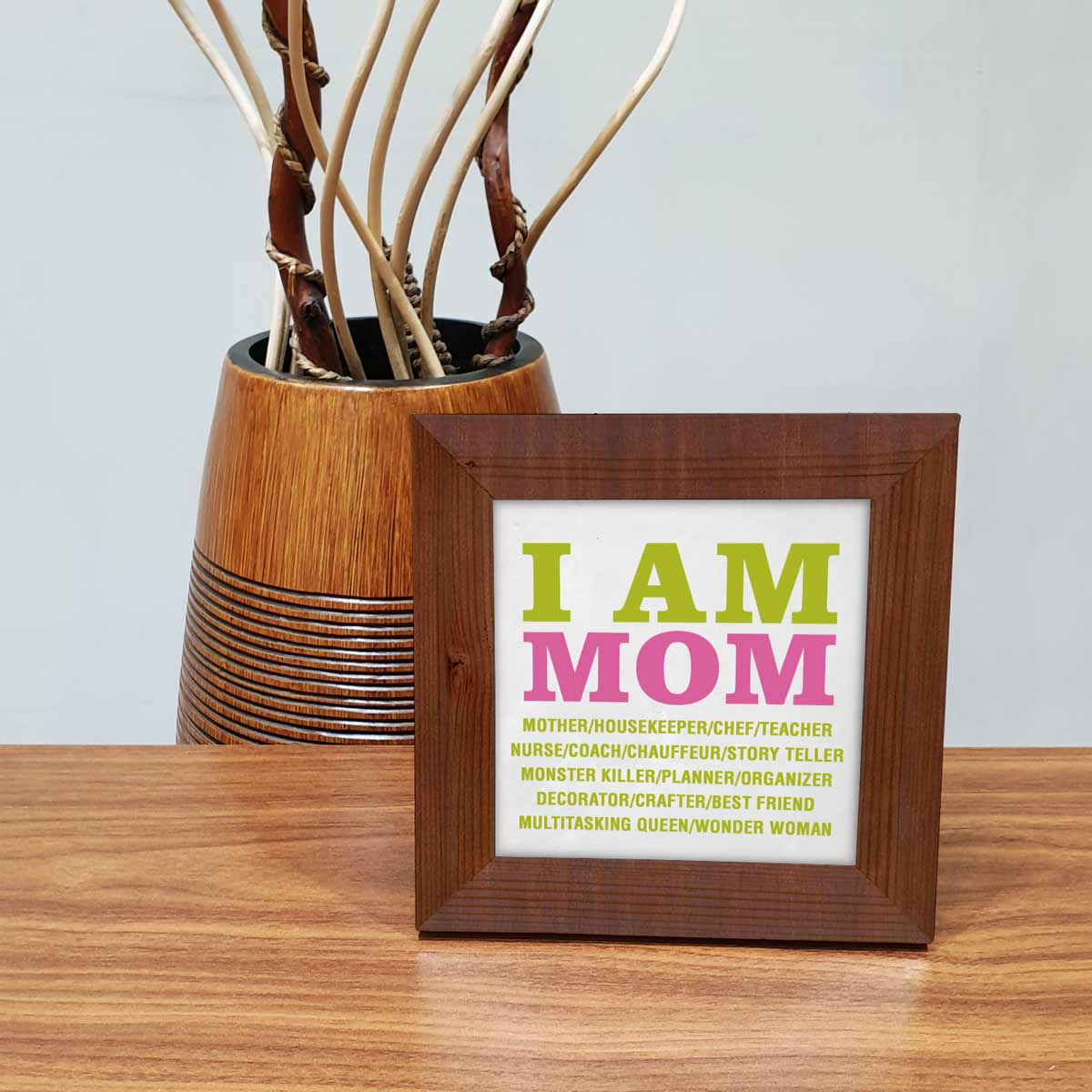 Buy I Am Mom Table Top Gift For Mother's Day Online - Giftcart